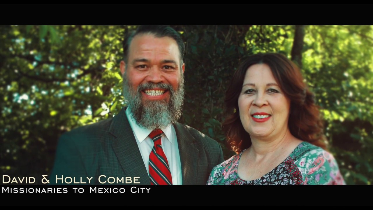 Missionary David Combe Iglesia Buatista Monte Calvario - YouTube