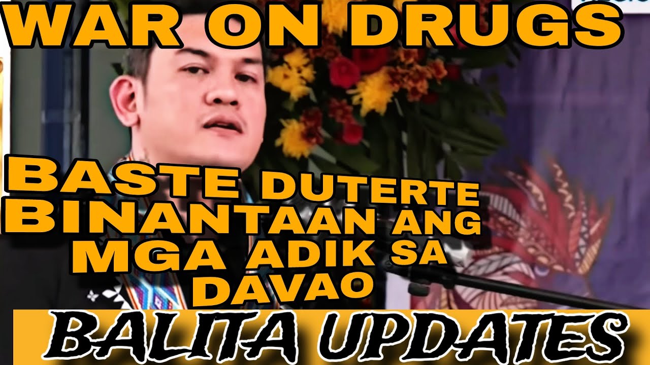 MAYOR BASTE DUTERTE WAR AGAINTS DRUGS | BASTE DUTERTE SPEECH WAR ON ...