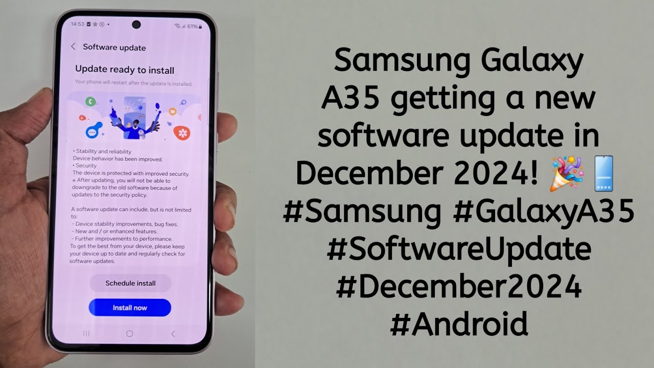 Samsung Galaxy A35 getting a new software update in December 2024! 🎉📱 # ...