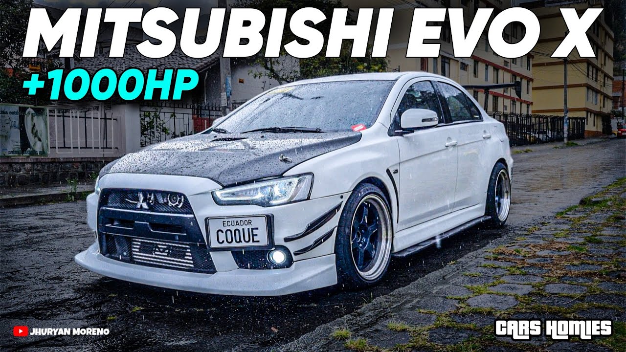 MITSUBISHI EVO X +1000HP (COQUE) | QUITO-ECUADOR - YouTube