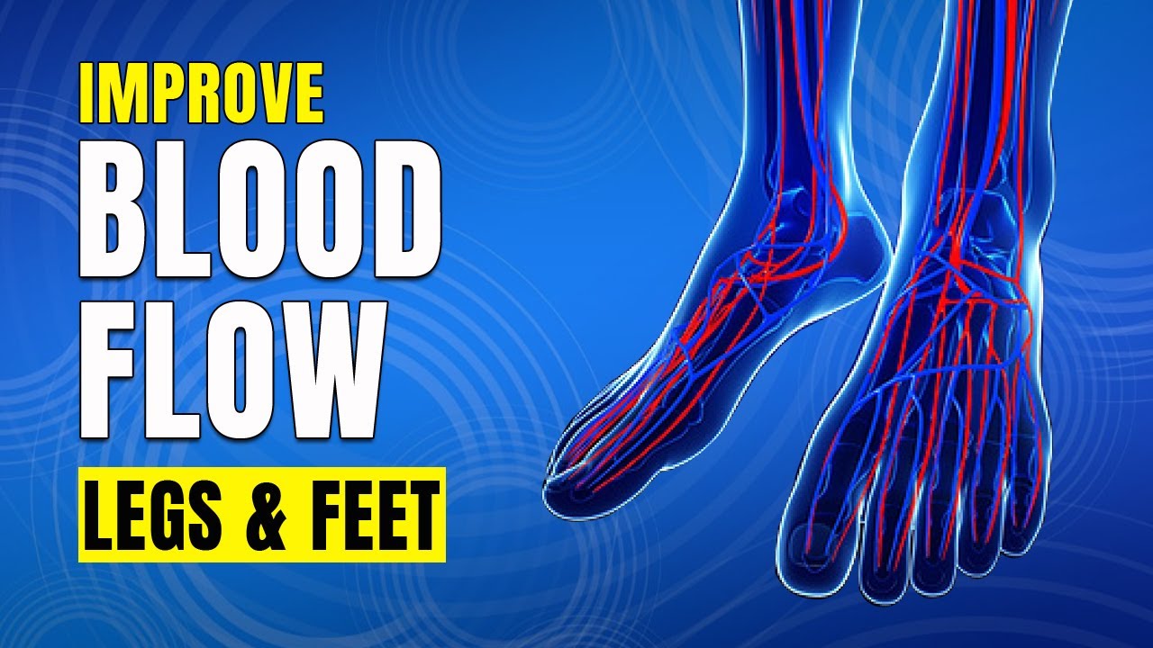 10 Superfoods for Better Blood Flow to Your Legs and Feet - YouTube