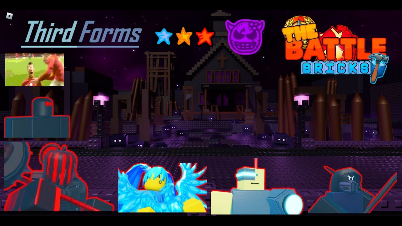 The Battle Bricks - Third Forms (3 Star Tumore) - YouTube