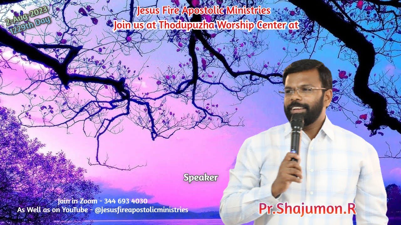 🔴2-Aug-2023 • Pr.Shajumon.R • Jesus Fire Apostolic Ministries • 1229th ...