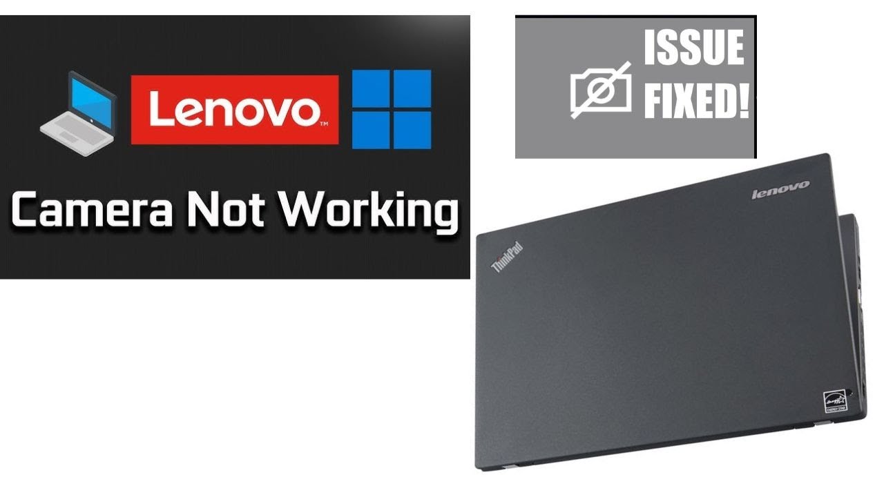 Lenovo X240 laptop camera not working -How To Fixed. - YouTube