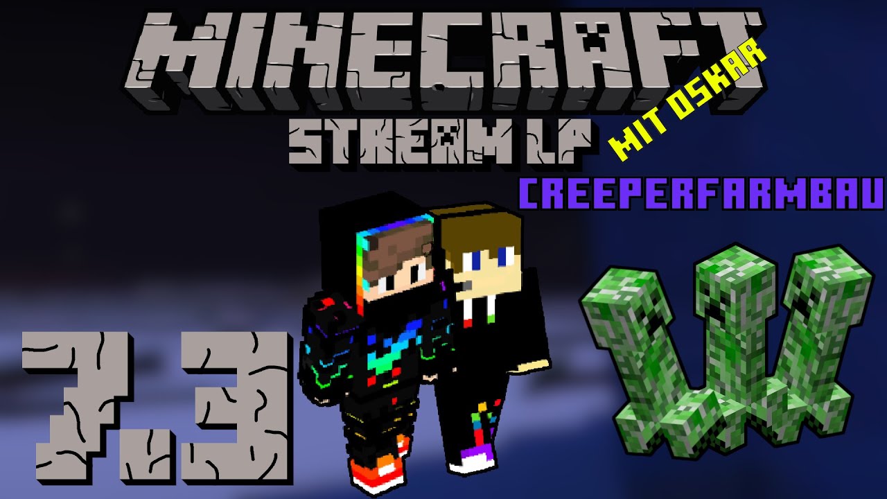 MINECRAFT STREAM LP | Part 7.3: Der Bau der Creeper-Farm! [DEUTSCH ...
