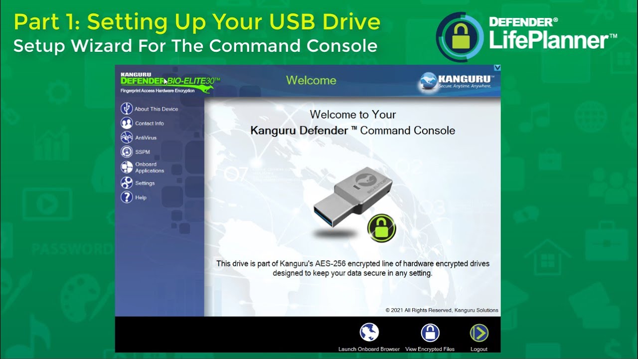 The Setup Wizard Part 1: Setting Up The USB Drive Security and The ...
