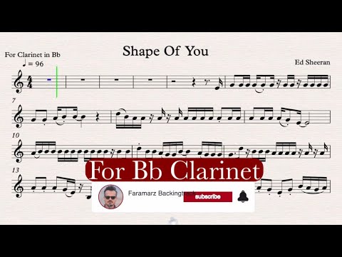 Shape of You Ed Sheeran - Play Along For Bb Clarinet - Sheet Music