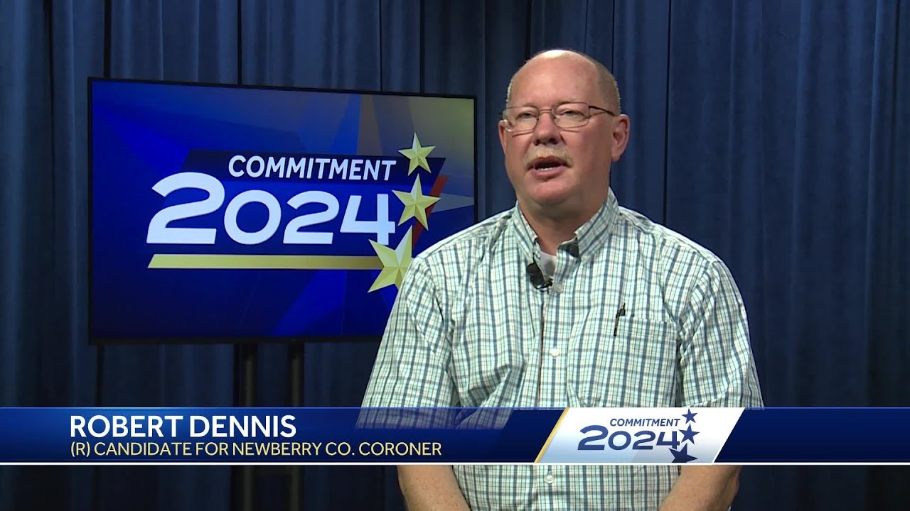 Republican Robert Dennis is running for Newberry County Coroner - YouTube