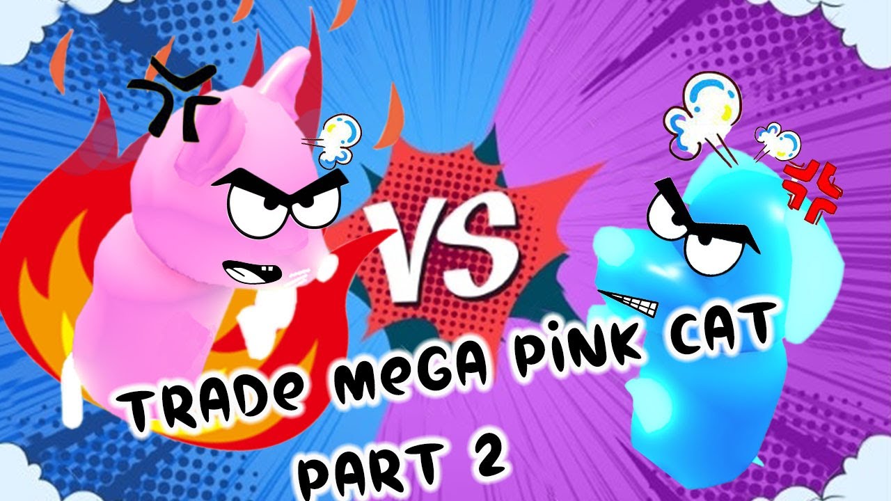 Adopt me Mega blue dog VS Mega pin cat value battle|| Part 2. trade ...