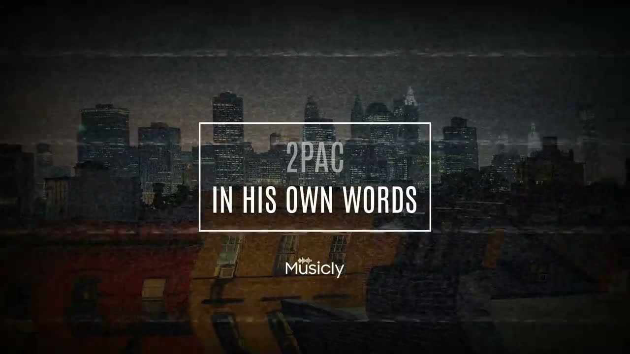 2PAC - IN HIS OWN WORDS | UNRELEASED - YouTube