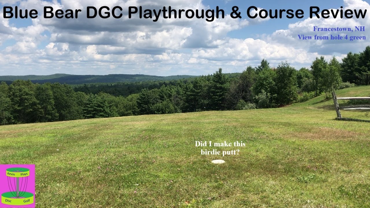 Blue Bear Disc Golf Course Playthrough and Course Review - 9 Holes ...
