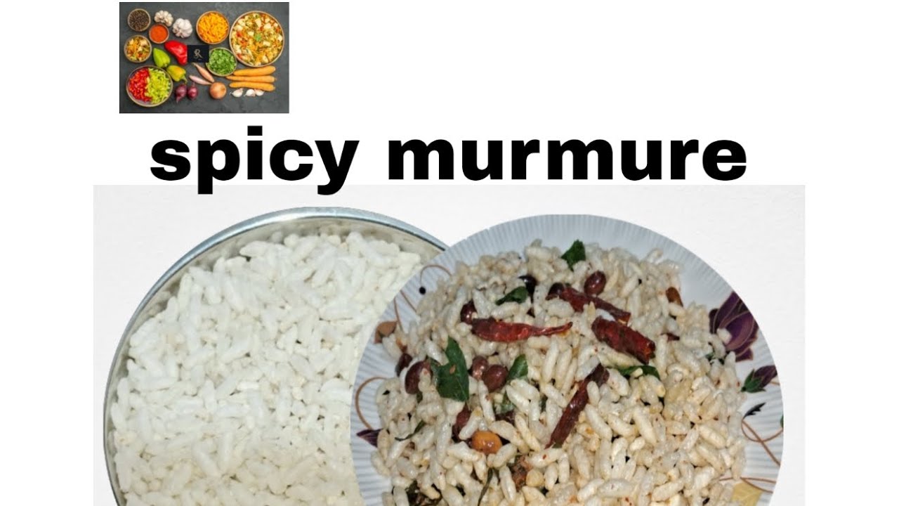 spicy murmure recipe by @Rskitchen_07 #youtube #cookingchannel # ...