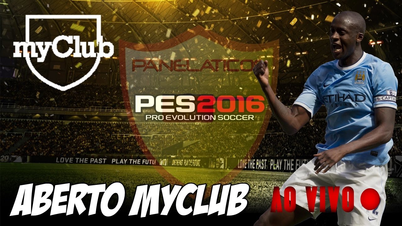 LIVESTREAM #02 - PES 2016 - MYCLUB AO VIVO - YouTube