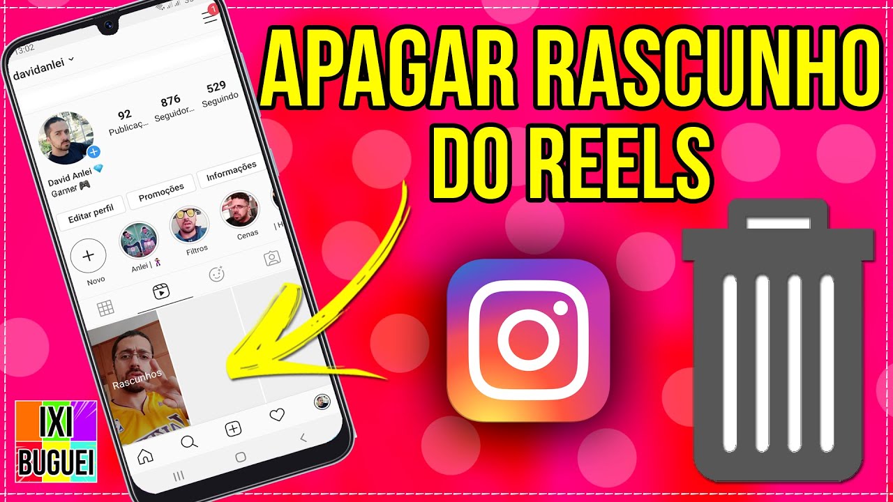 Como APAGAR Rascunho Do Instagram REELS YouTube como-apagar-rascunho-do-instagram-reels-youtube