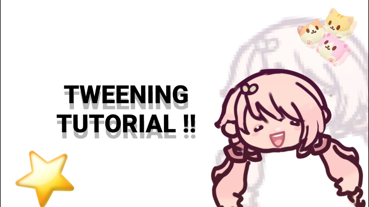 Tweening Tutorial Poorly Explained 😅 Youtube