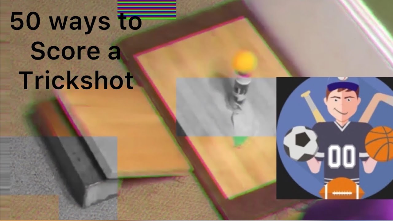 50 ways to score a trick shot | Sports Clan - YouTube