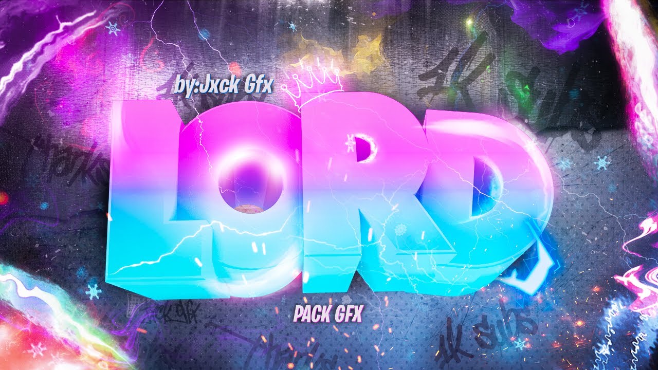 LORD PACK GFX!!! EL MEJOR PACK GFX (ANDROID & PC ) ESPECIAL 1K SUBS ...
