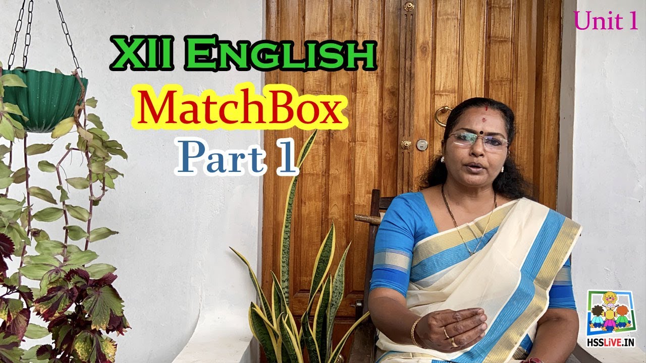 Plus Two English | Matchbox | Lesson 3 Part 1 | +2 ഇംഗ്ലീഷ് - YouTube