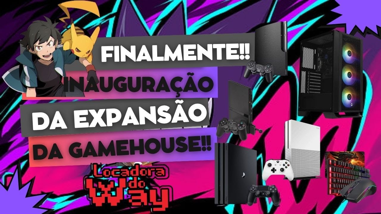FINALMENTE!! INAUGURAÇÃO DA EXPANSÃO DA GAMEHOUSE !! NOVA ÁREA DE PC ...