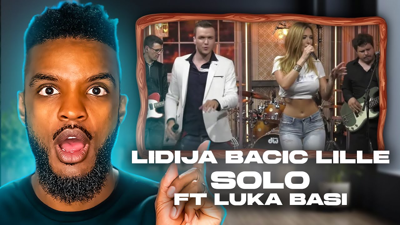 🎵 Lidija Bacic Lille LIVE - Solo ft Luka Basi REACTION - YouTube