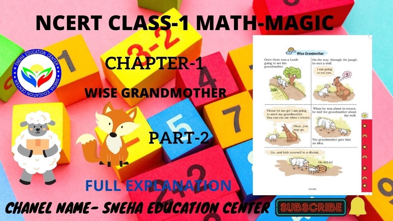 CLASS-1 MATH-MAGIC CHAPTER-1 SHAPES AND SPACE PART-2 WISE GRANDMOTHER ...