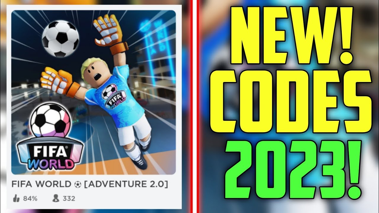 HURRY! - NEW FIFA WORLD CODES 2023! (ADVENTURE) - YouTube