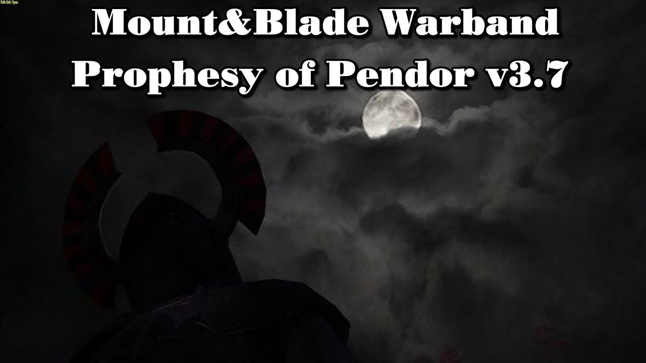 Mount&Blade Warband Prophesy of Pendor [PoP] - YouTube