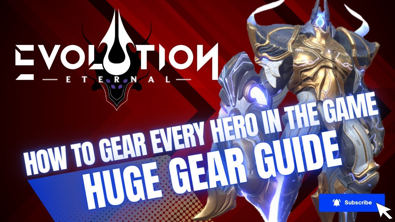 How to Gear Every Hero in the Game | Build Guide | Eternal Evolution ...