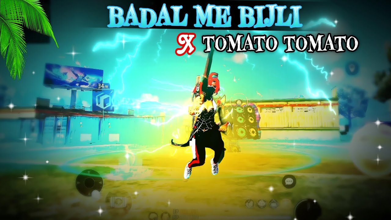 Badal Me Bijli X Tomato Tomato🔥Free Fire Status | Free Fire Song | Free Fire Montage - YouTube
