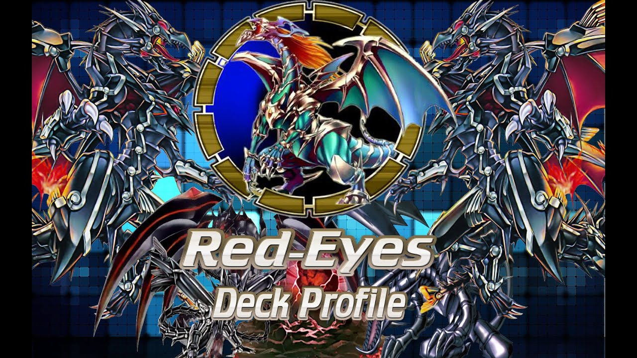 Red-Eyes Deck Profile 2015 - YouTube