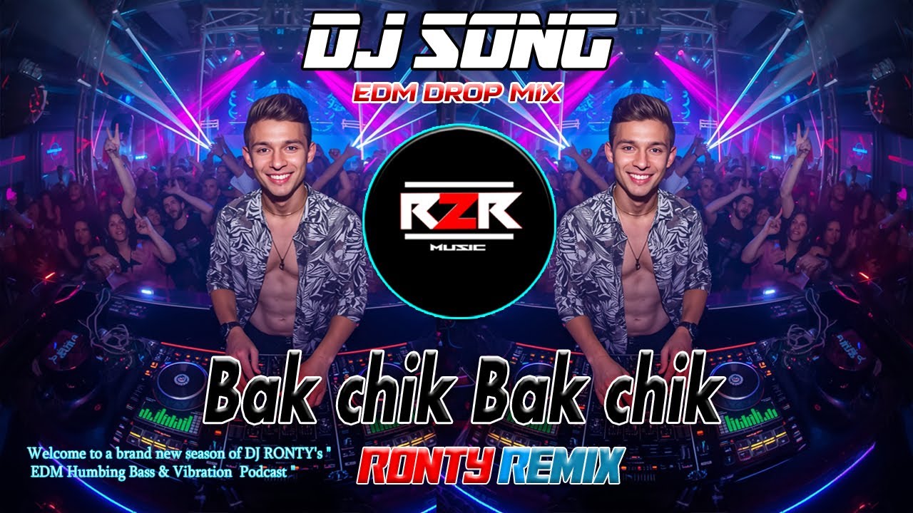 BAK CHIK BAK CHIK – UNIQUE STYLE CIRCUIT REMIX | NEW DJ SONG 2026 | DJ ...