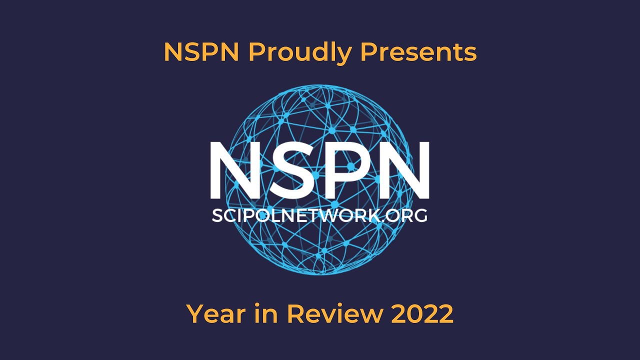 Year in Review 2022 | National Science Policy Network - NSPN - YouTube