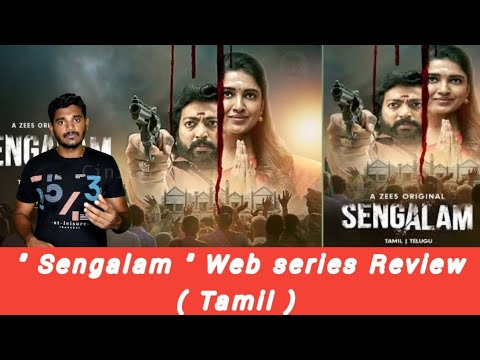 " Sengalam " Web series Review | S. R. Prabhakaran | Kalaiyarasan ...