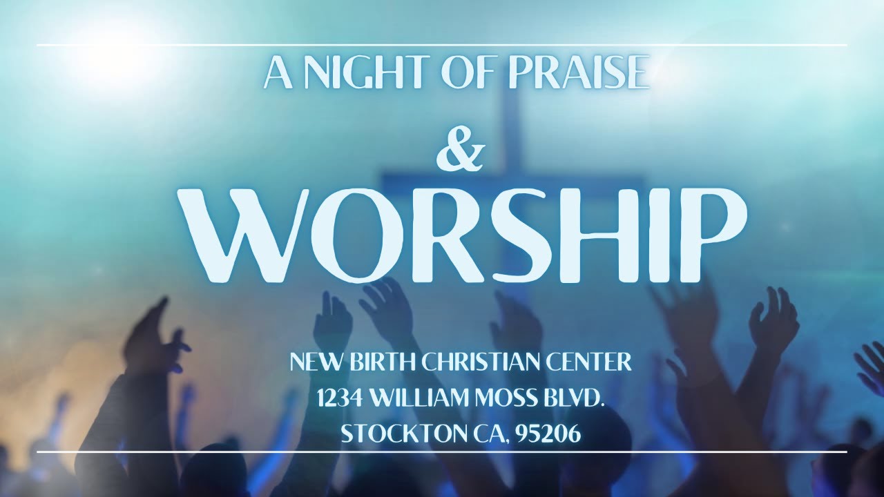 A Night of Praise & Worship 08/29/25 - YouTube
