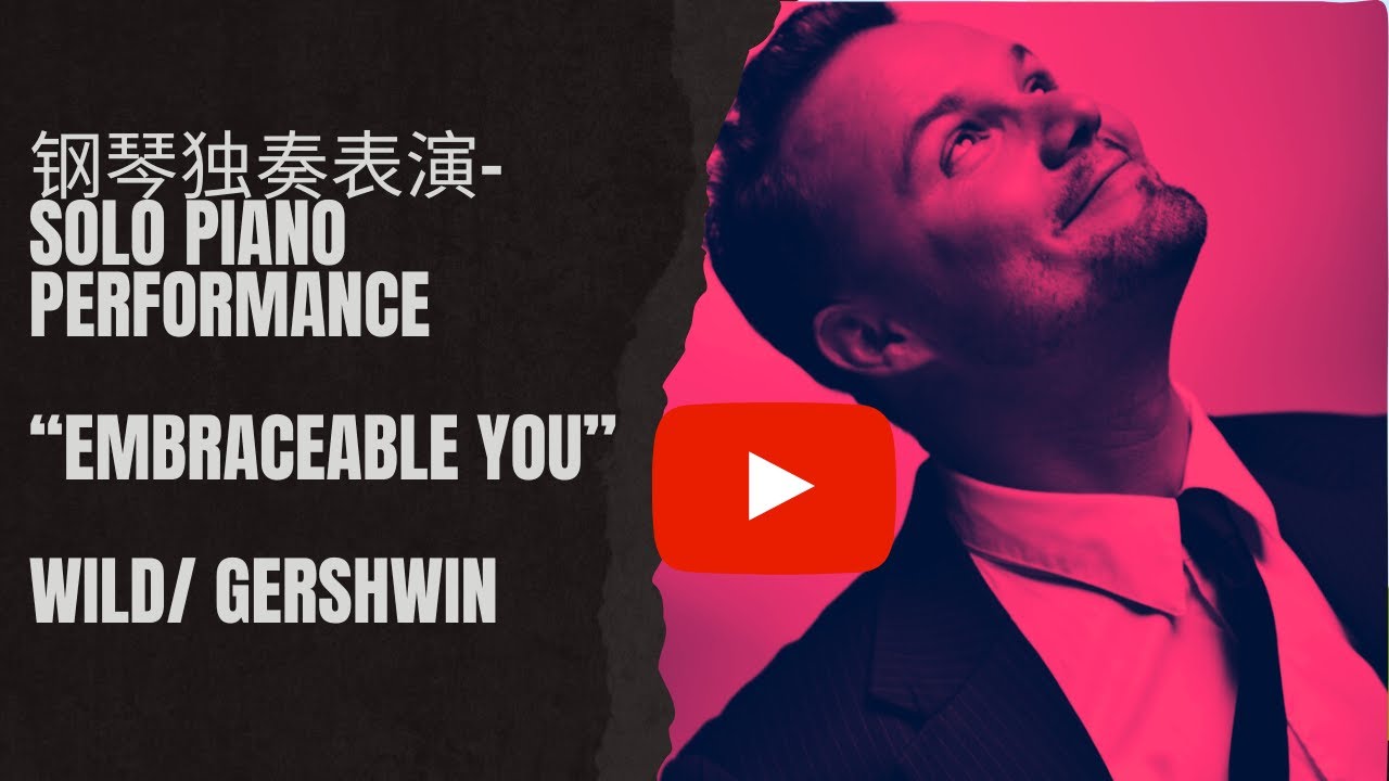 Wild-Gershwin Virtuoso Etude No.3 "Embraceable You" performed by Thomas ...
