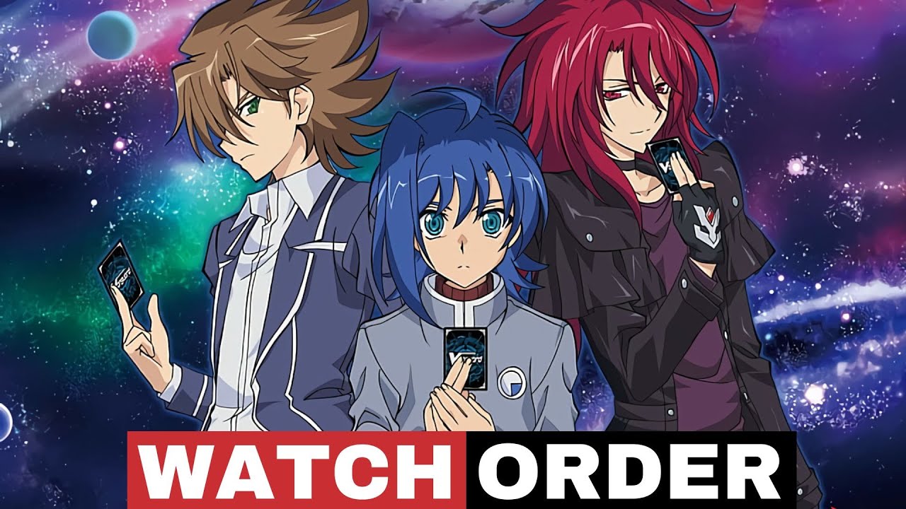How to Watch Cardfight!! Vanguard in Order - YouTube