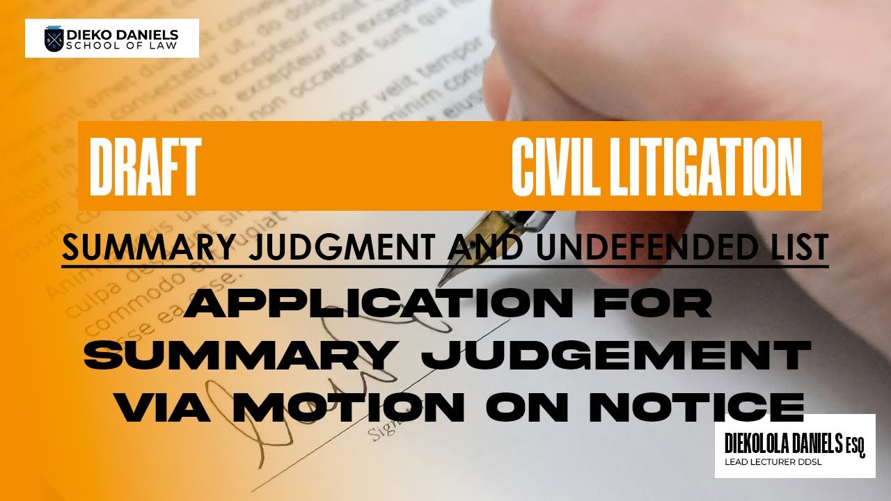 DRAFT - APPLICATION FOR SUMMARY JUDGEMENT - MOTION ON NOTICE- CIVIL ...