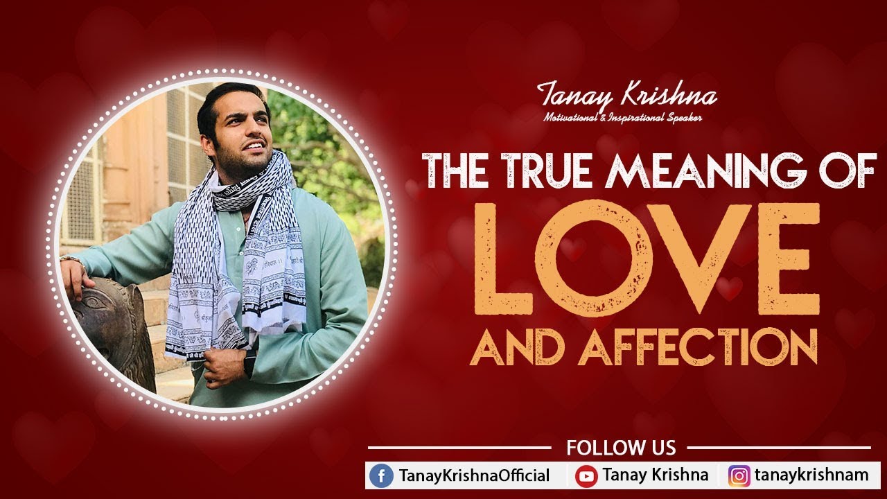 The True Meaning of Love and Affection - YouTube