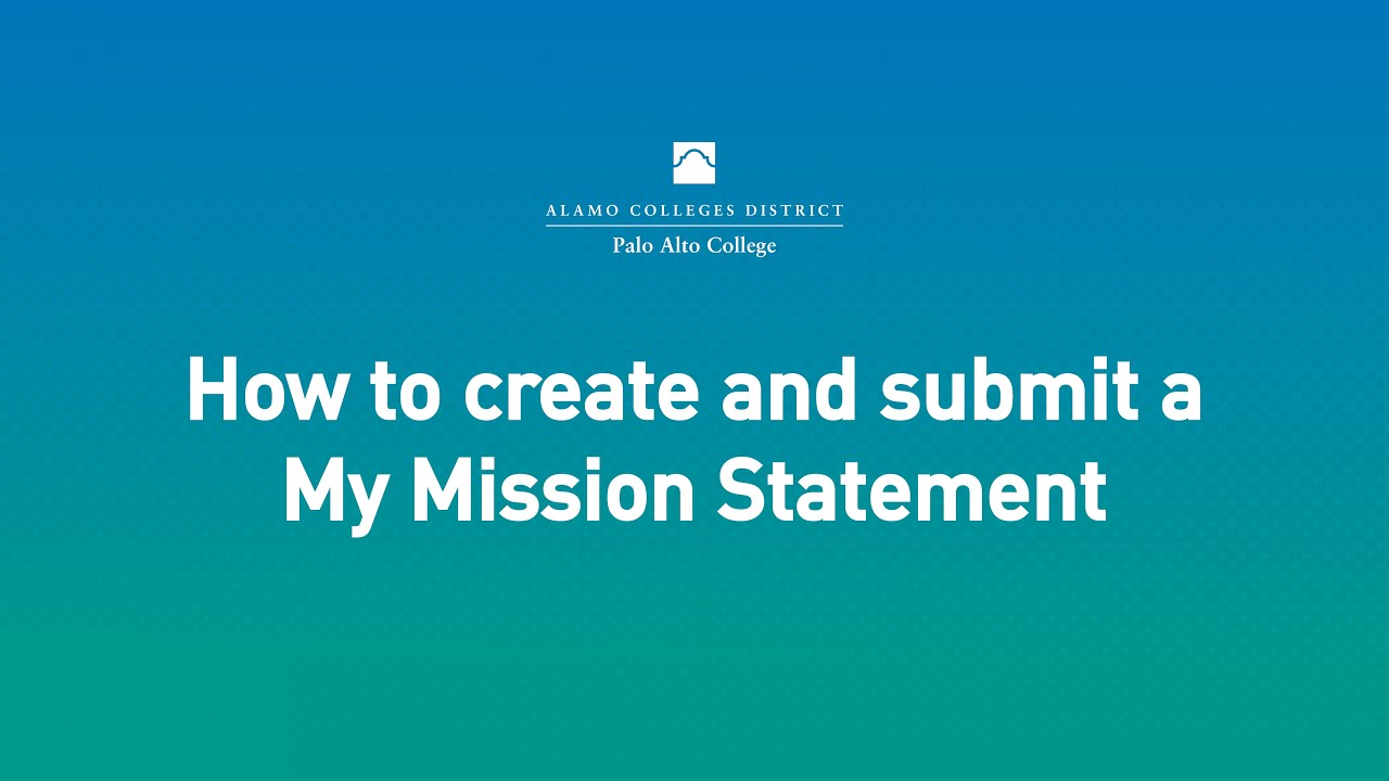 How to create and submit a My Mission Statement - YouTube