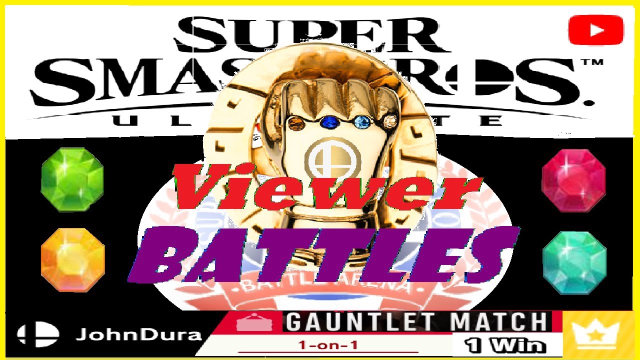 🤝 🔱 Viewer Battles Gauntlet Battles 🔱 🤝 ( July 13 , 2021 ) Super Smash ...