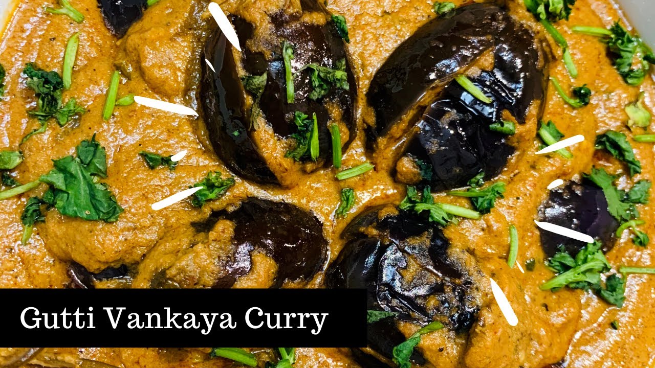 Gutti Vankaya Curry | Stuffed Brinjal Curry | Gutti Vankaya Kura ...