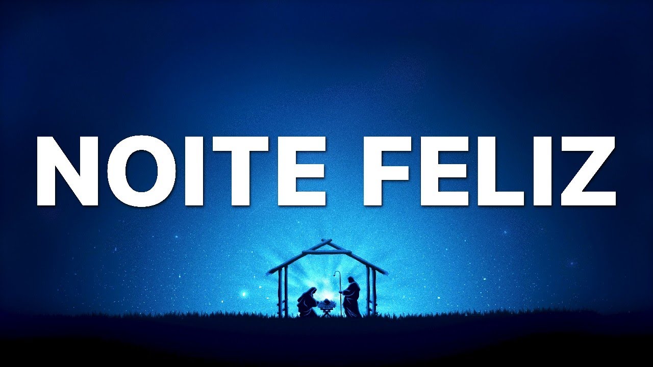 Noite Feliz - Natal (Letra) - YouTube