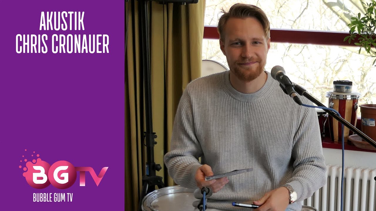 CHRIS CRONAUER - Nummer Eins (Akustik Version) | 2022 | Bubble Gum TV ...
