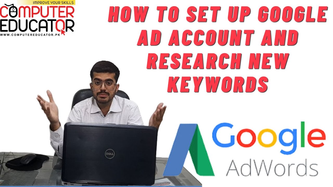 Account Setup and Keyword Research Tutorial | account setup and keyword ...
