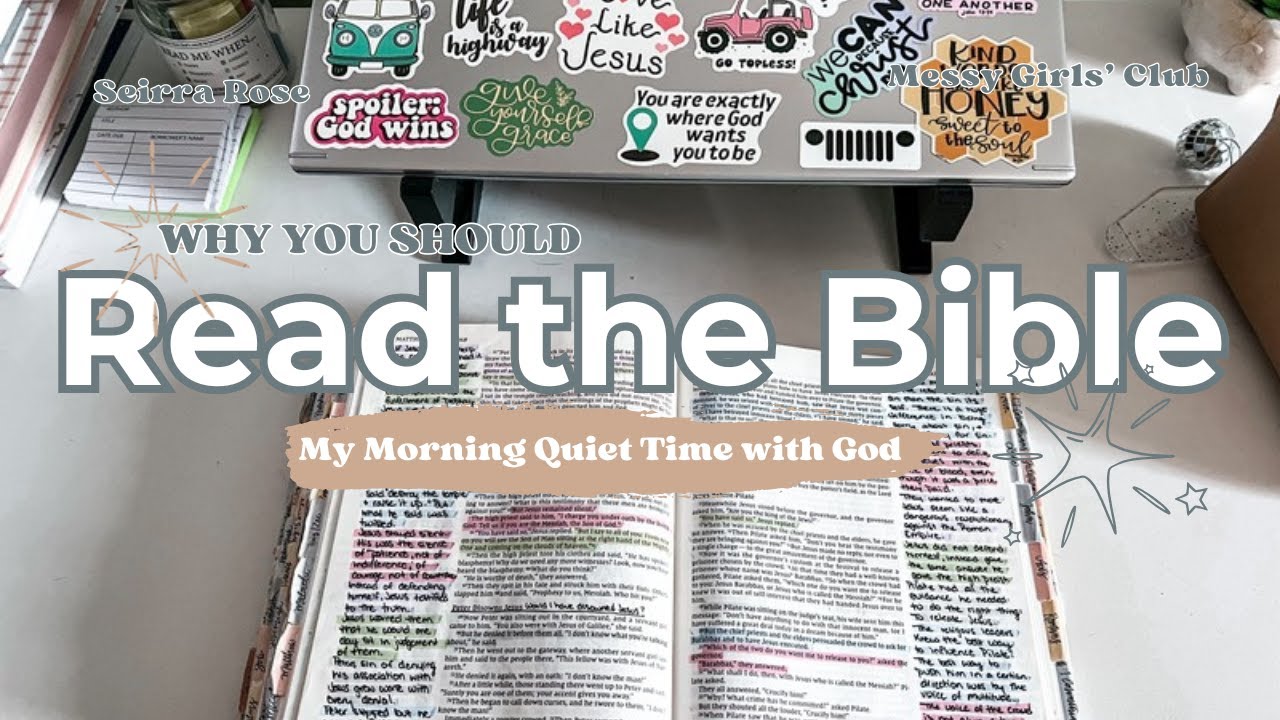 Why you should read the Bible / My Morning Routine with God - YouTube