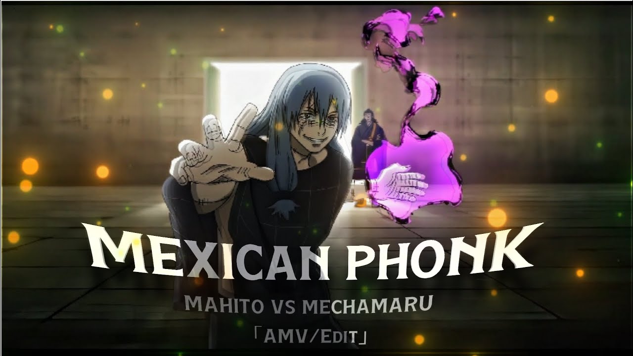 Mahito vs Mechamaru - Mexican Phonk Eki [Edit/AMV] | Alight Motion 📱 ...