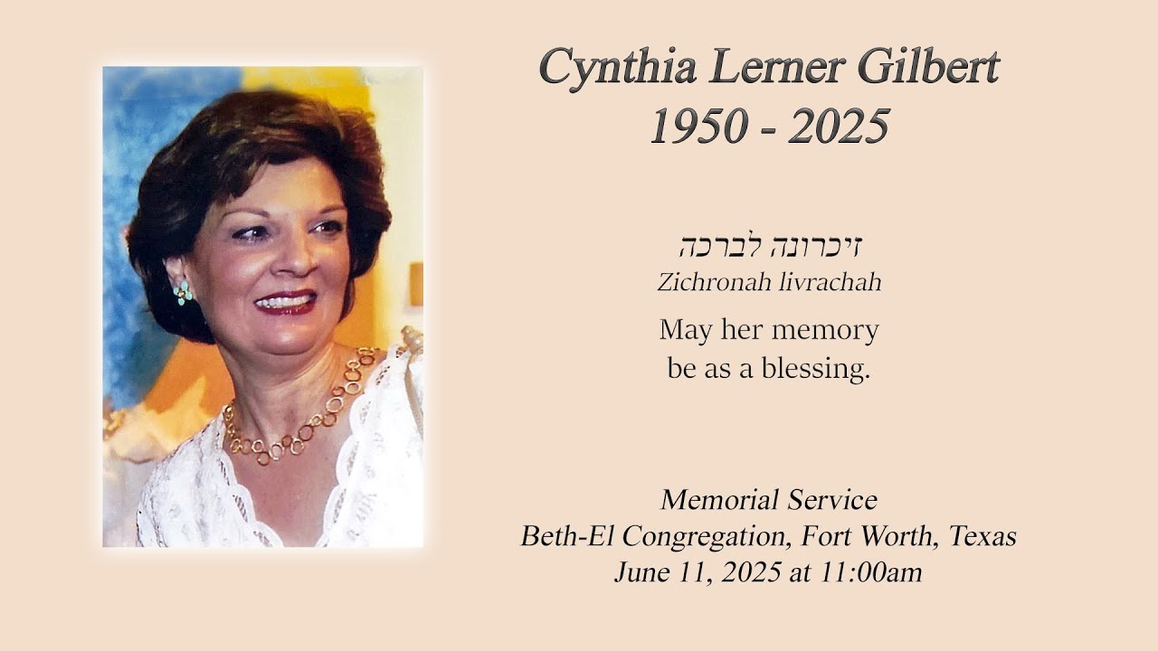 Memorial Service for Cynthia Gilbert on June 11, 2025 at 11 am. - YouTube