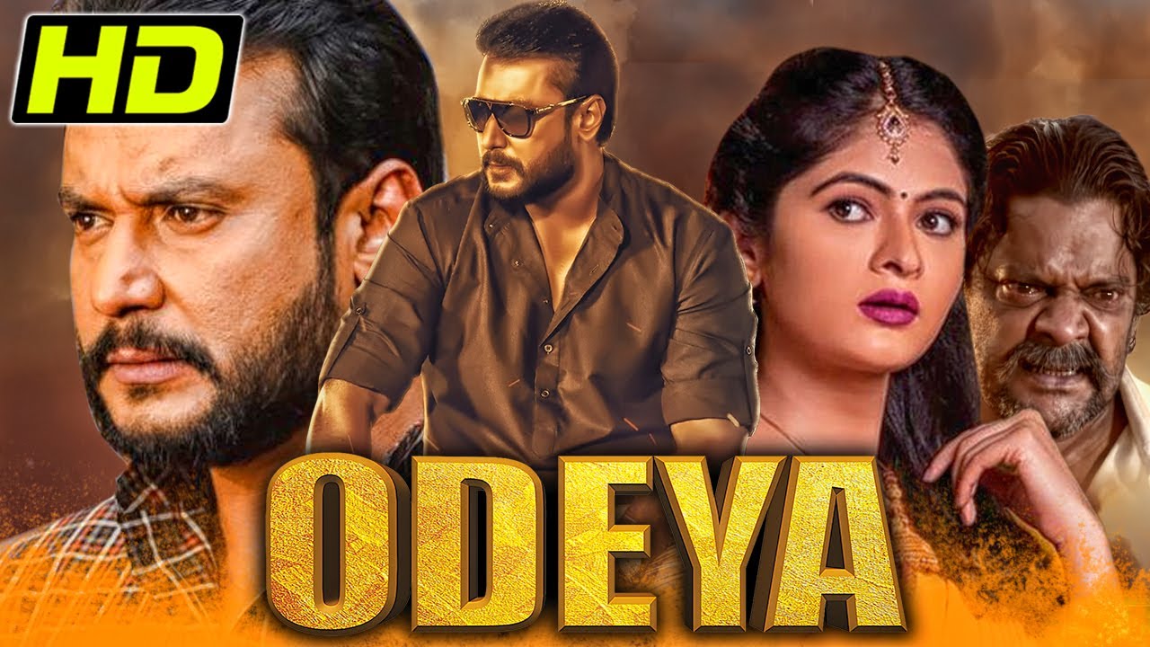 Odeya (HD) South Action Hindi Dubbed Movie | Darshan, Sanah Thimmayyah, Devaraj, P. Ravi Shankar ...