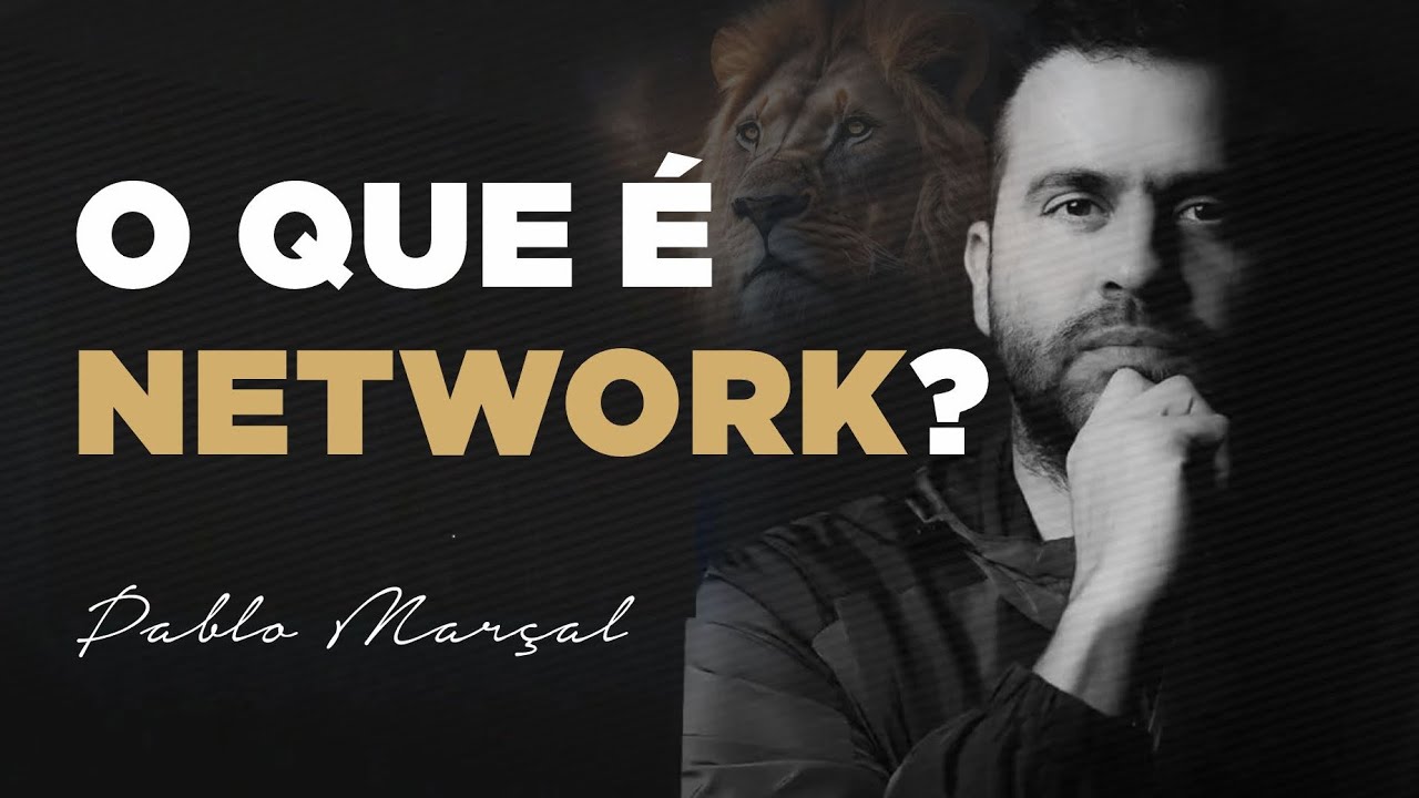 O QUE É NETWORK? | PABLO MARÇAL - YouTube