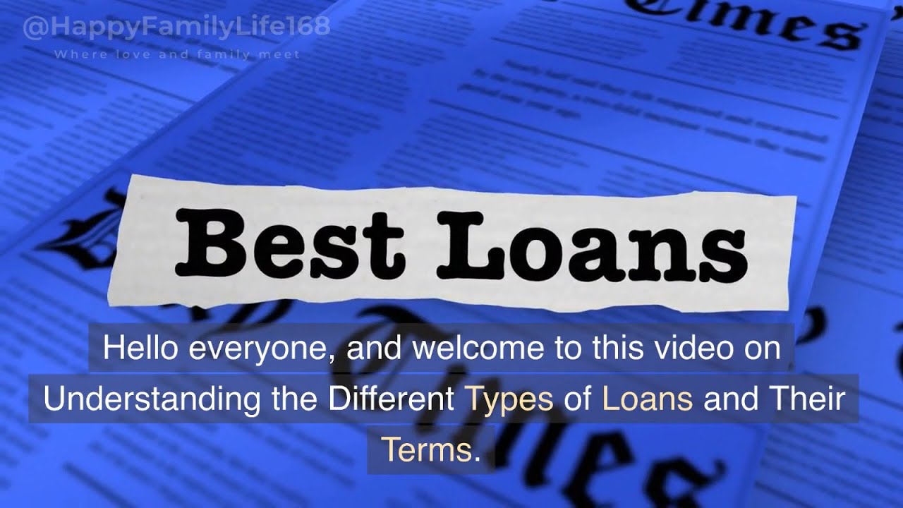 Understanding the different types of loans and their terms. - YouTube